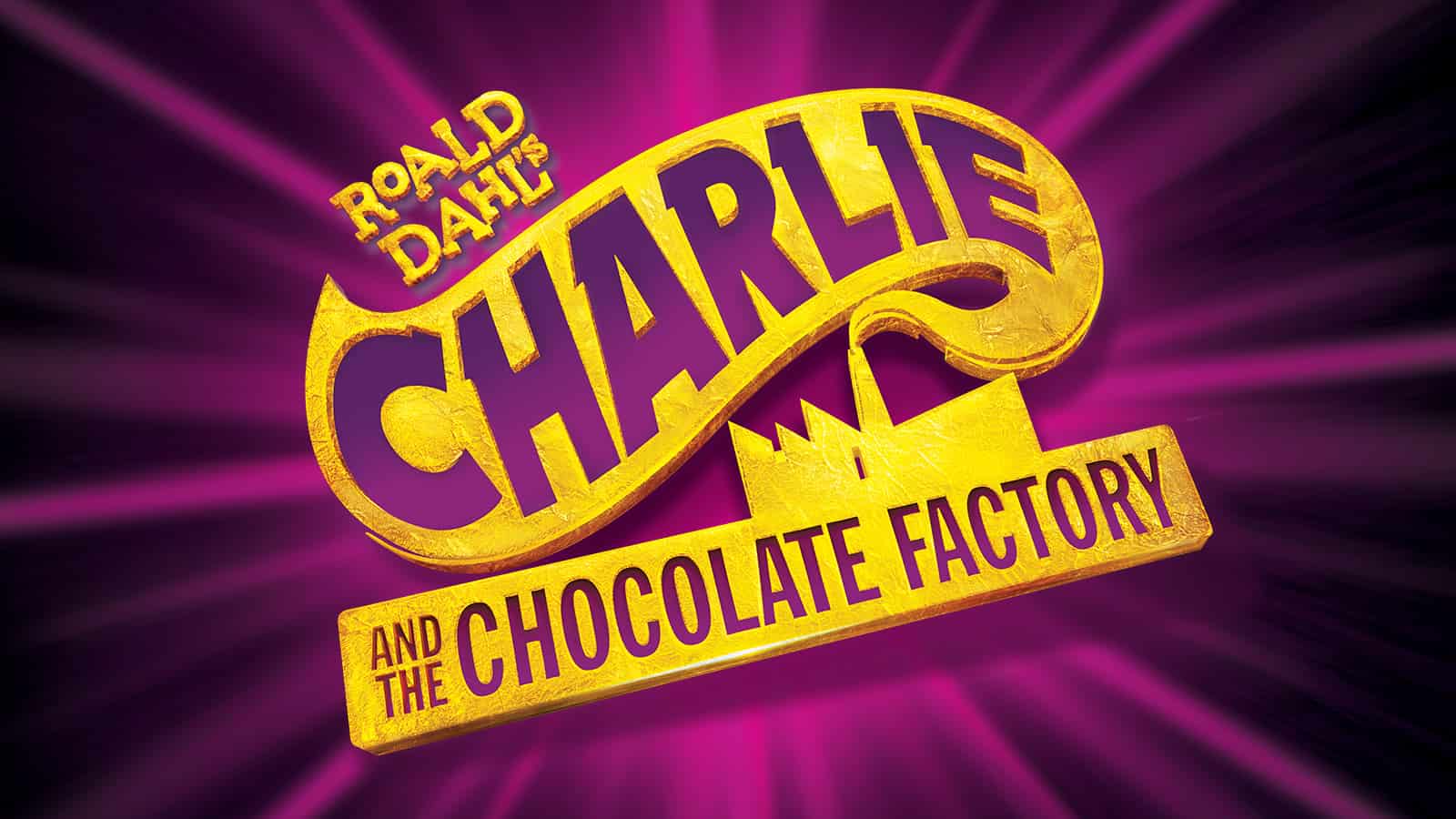Charlie and the Chocolate Factory - Derby Theatre