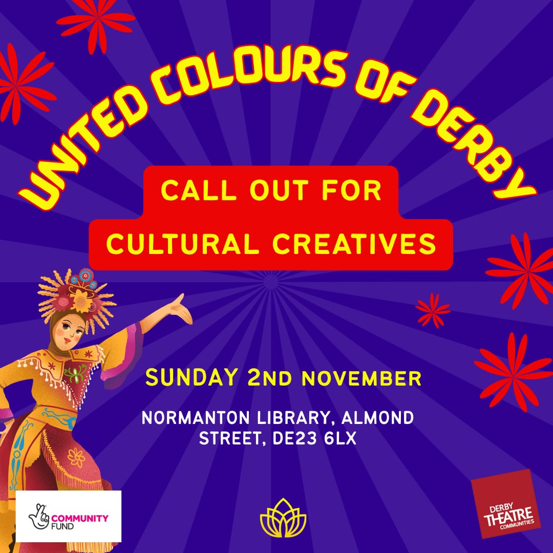 United Colours of Derby: A Cultural Showcase - Derby Theatre